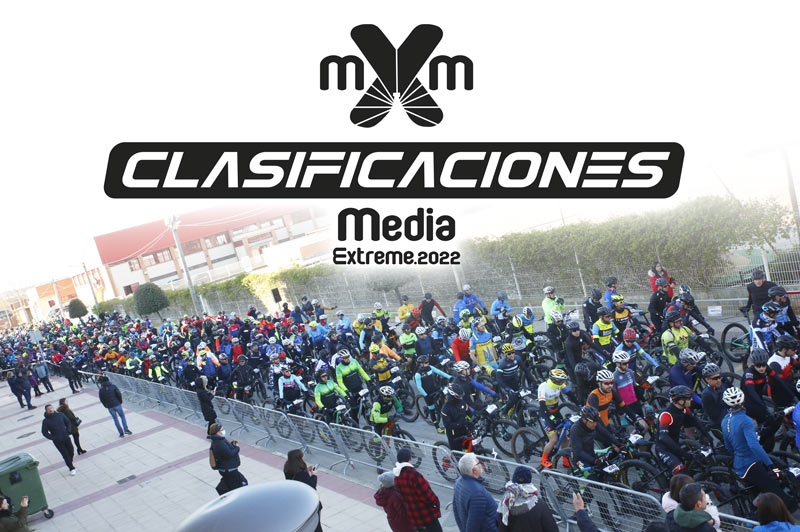 Extreme Bardenas | Clasificaciones Media Extreme 2022
